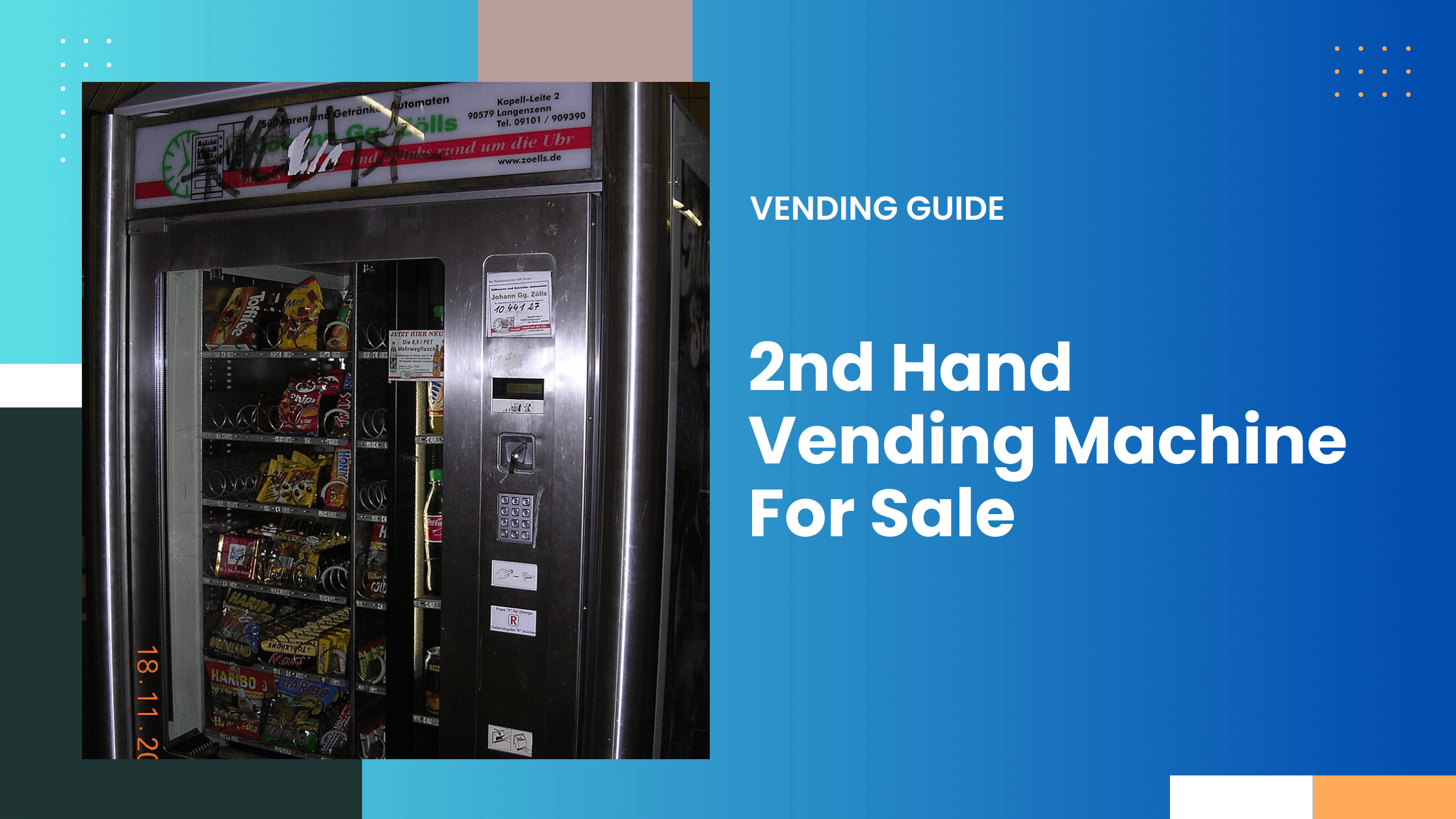 2nd Hand Vending Machine For Sale | Used Machine Starting at $1000
