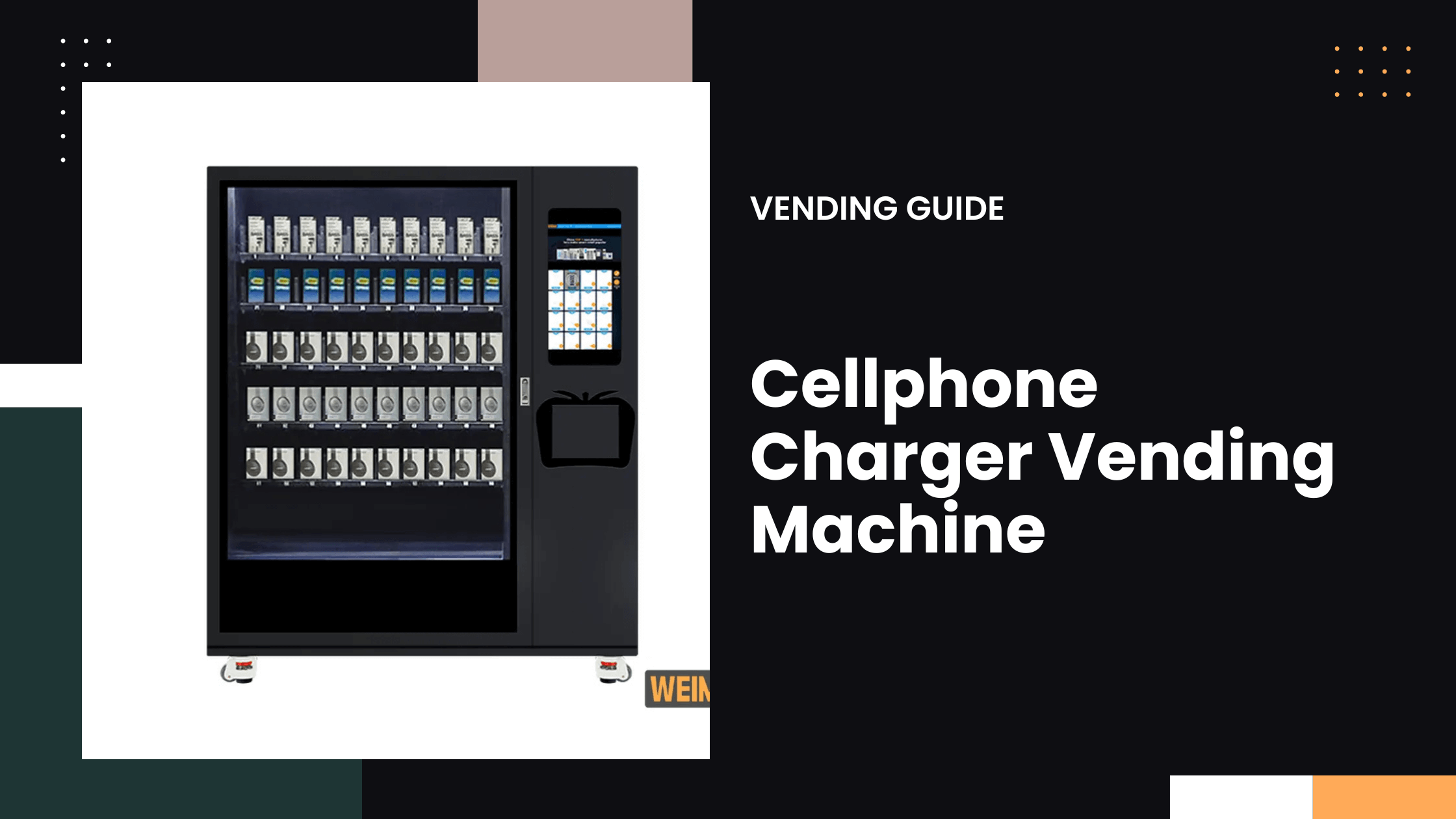 Cellphone Charger Vending Machine | Sell & Rent Phone Chargers Anywhere