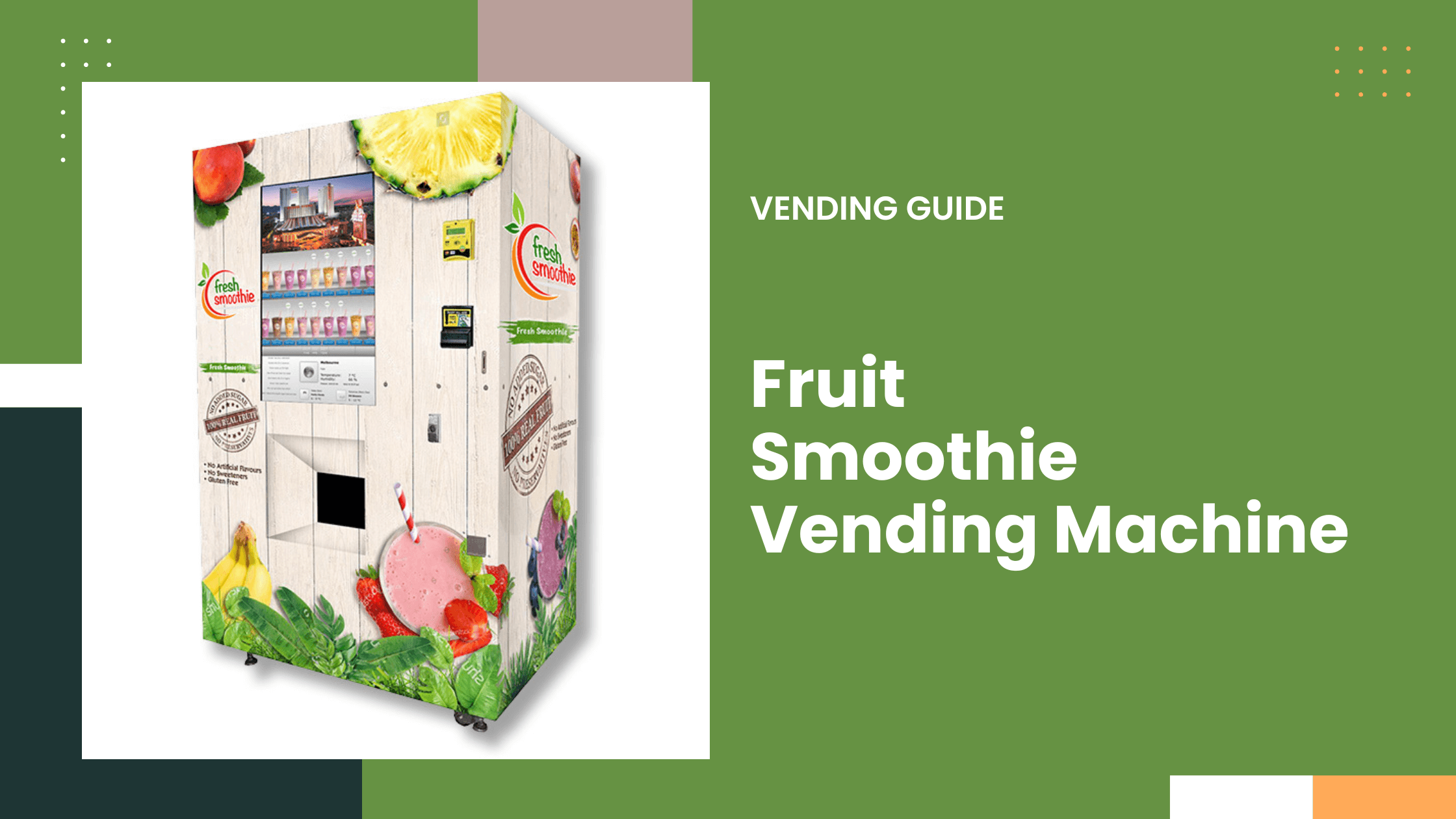 Fruit Smoothie Vending Machine | Top Models & Health inspection