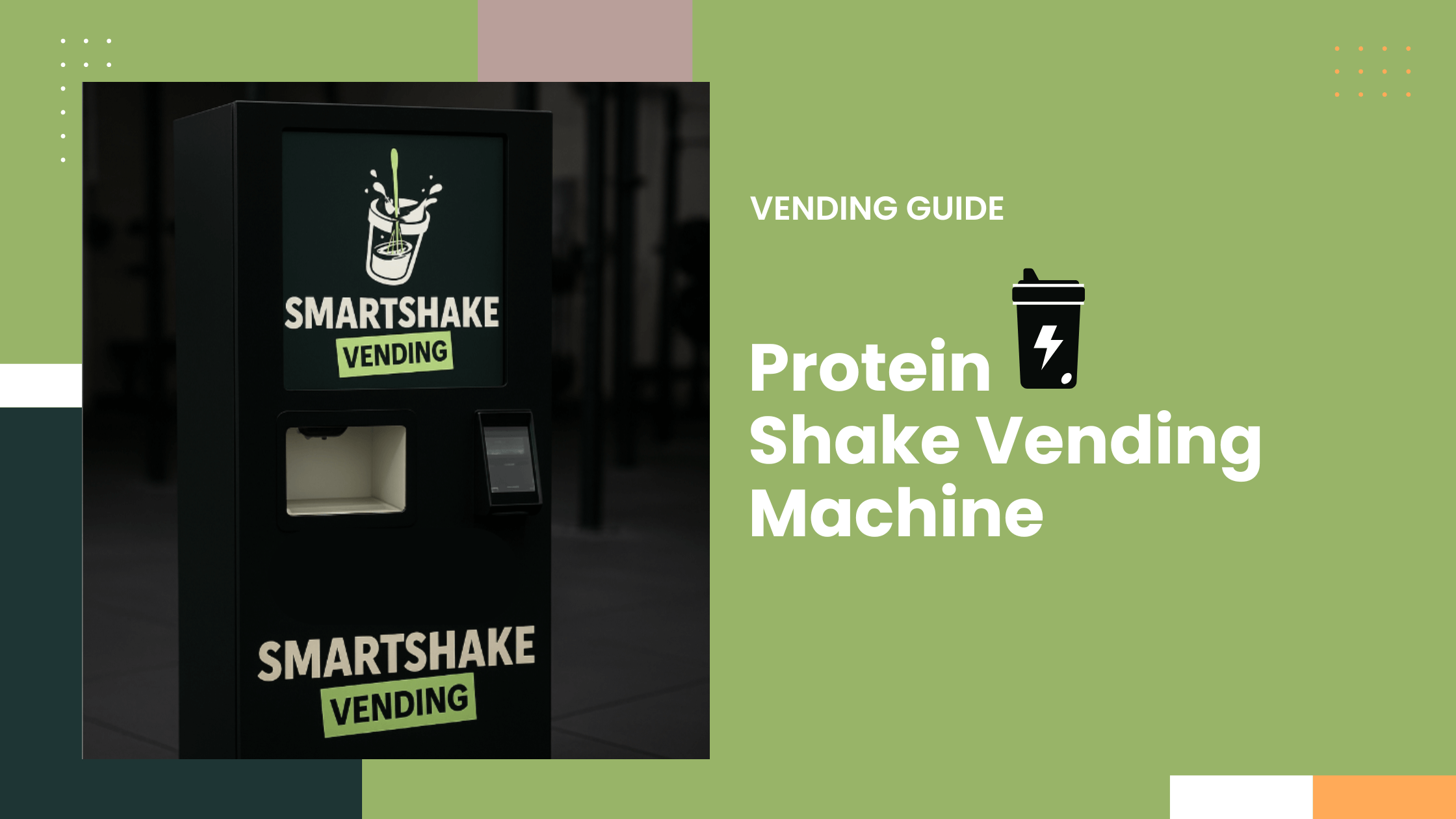Protein Shake Vending Machine | 4 Expert Brand Picks & Price