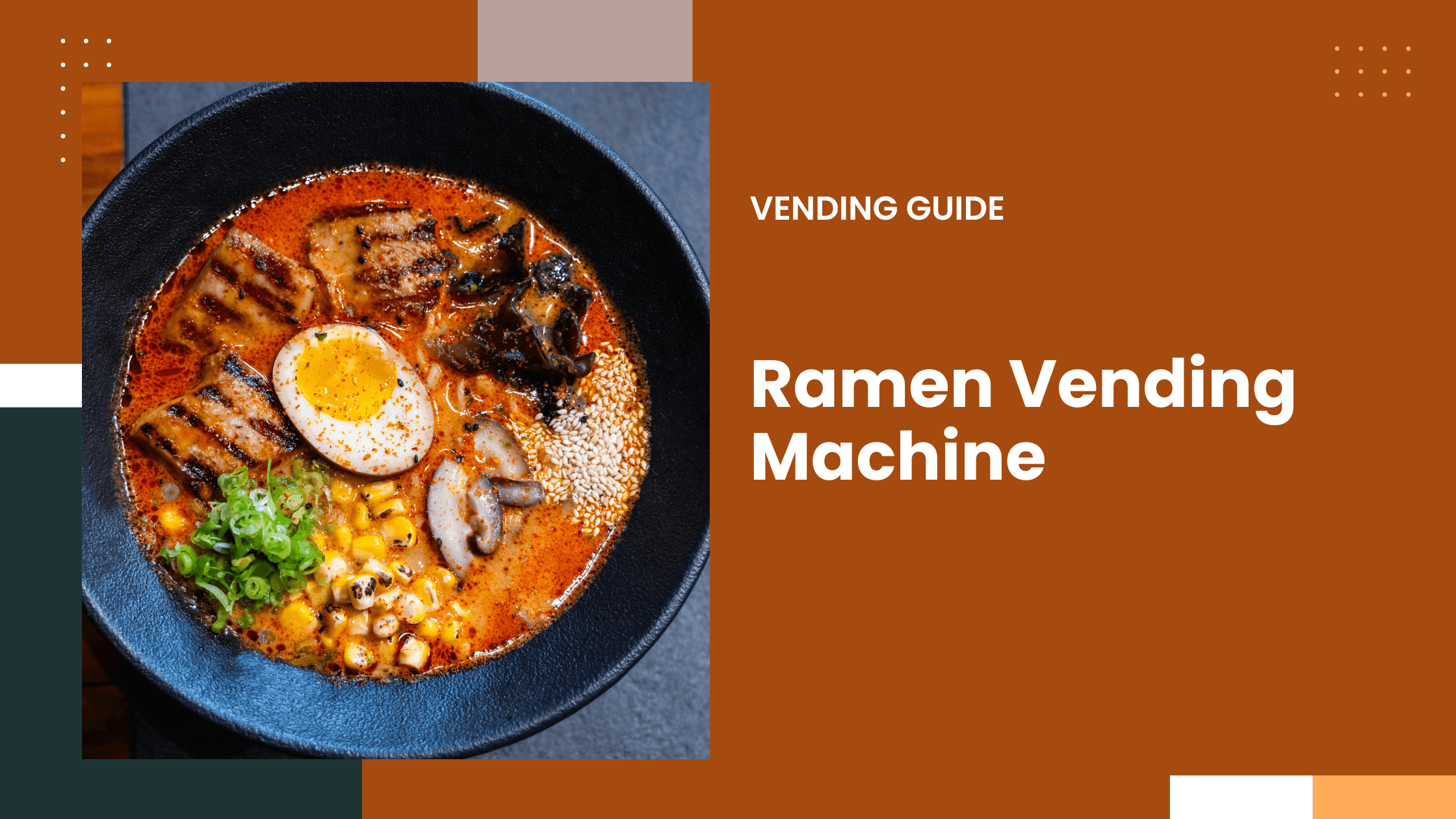 Ramen Vending Machine for Sale | Cost, Features & ROI